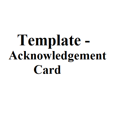Template - Acknowledgement Card| Infinityurns